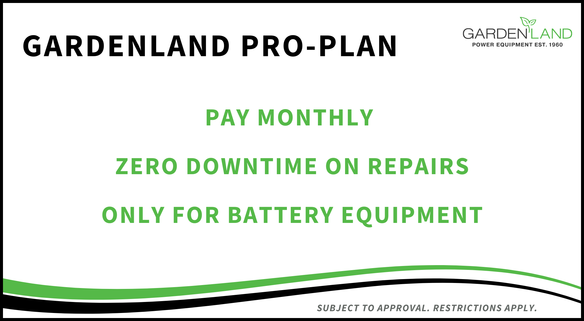 Pro-Plan Battery Subscription Program | Gardenland Power Equipment